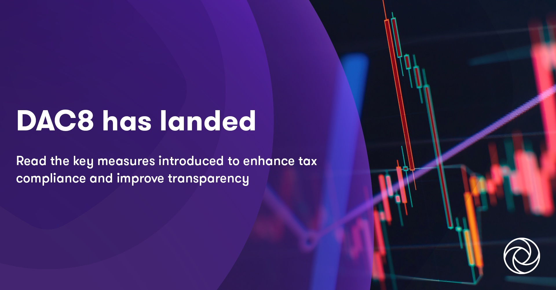 DAC8 has landed | Grant Thornton