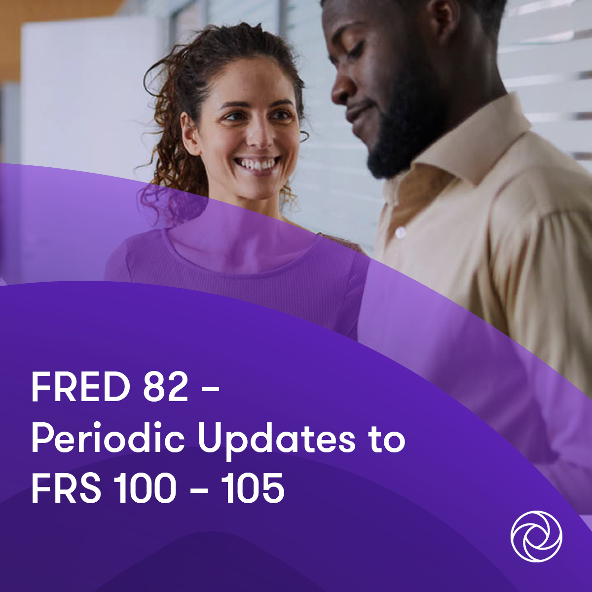 FRED 82 – Periodic Updates to FRS 100 – 105 | Grant Thornton