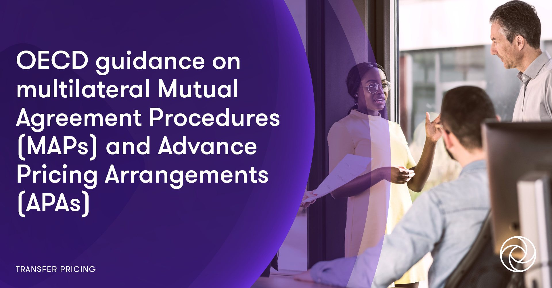 OECD MAP and APA guidance | Grant Thornton