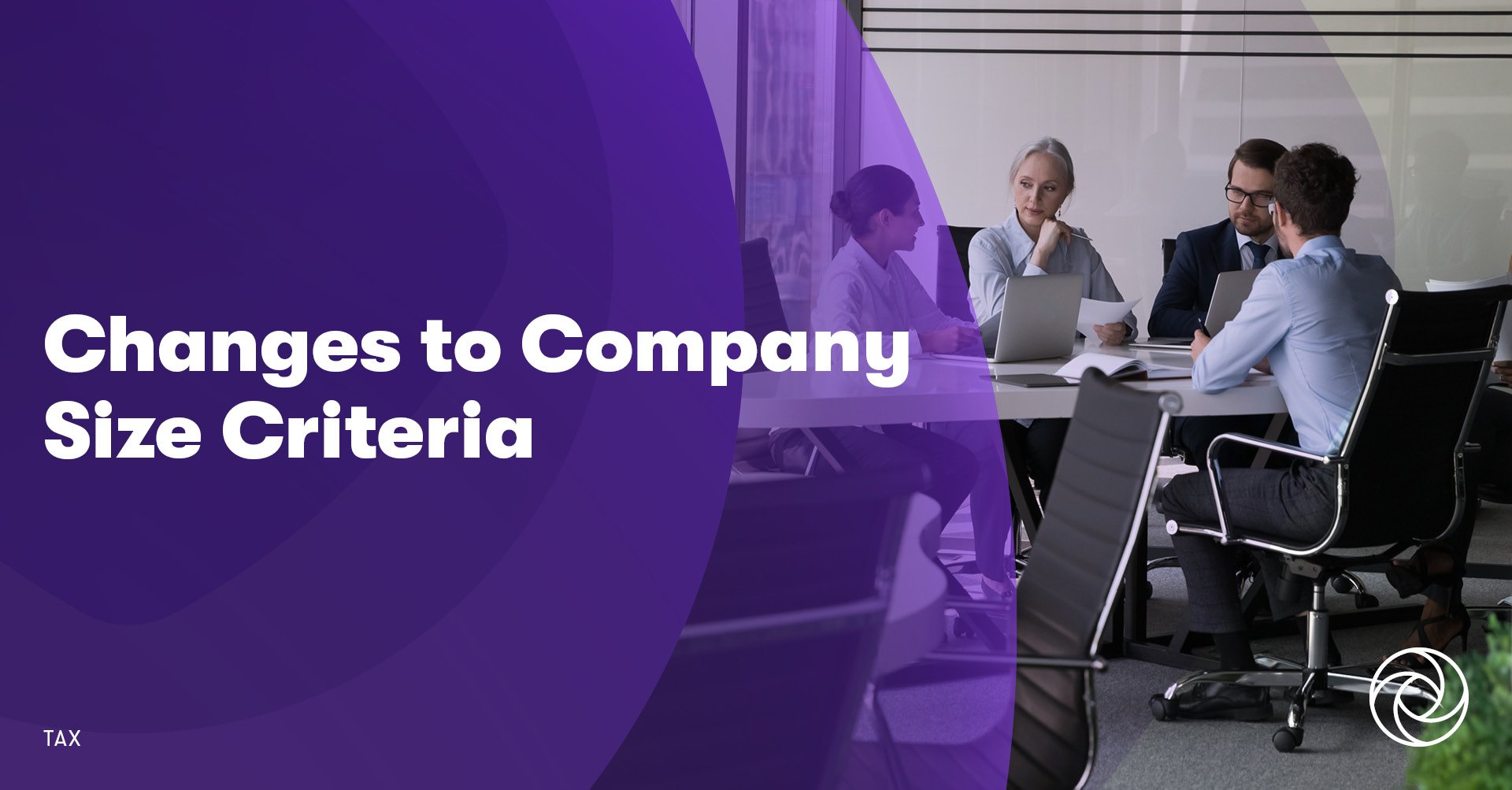 Changes to Company Size Criteria | Grant Thornton