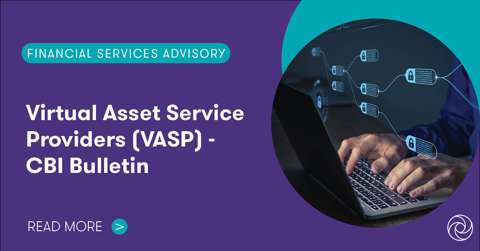 Virtual Asset Service Providers (VASP) - CBI Bulletin | Grant Thornton